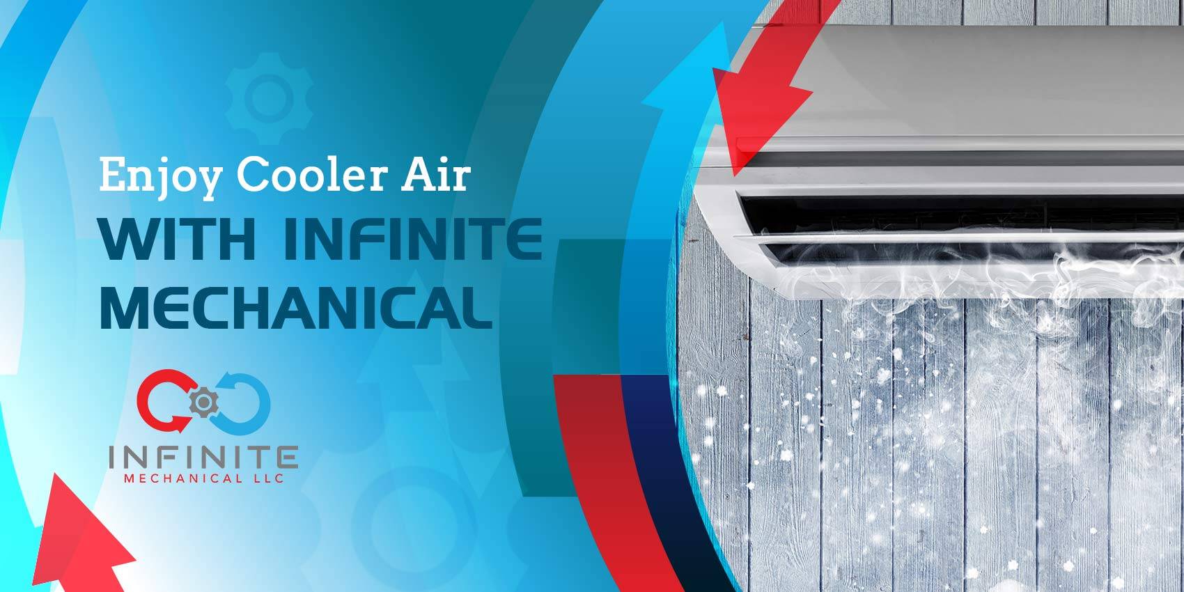 Enjoy Cooler Air with Infinite Mechanical