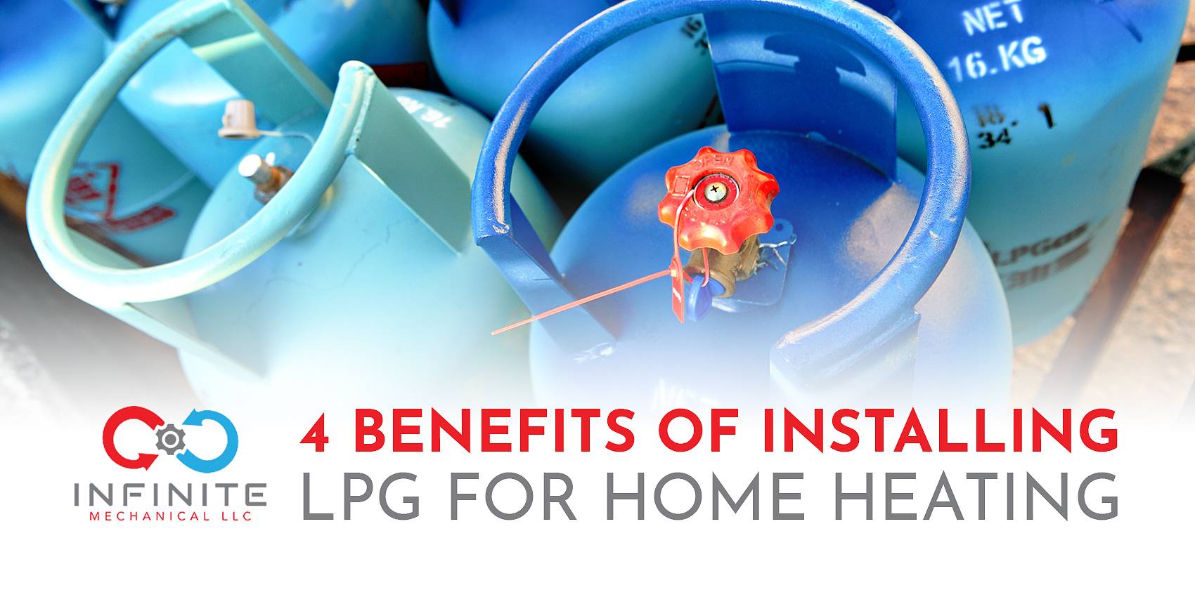 4 Benefits of Installing LPG For Home Heating | Infinite