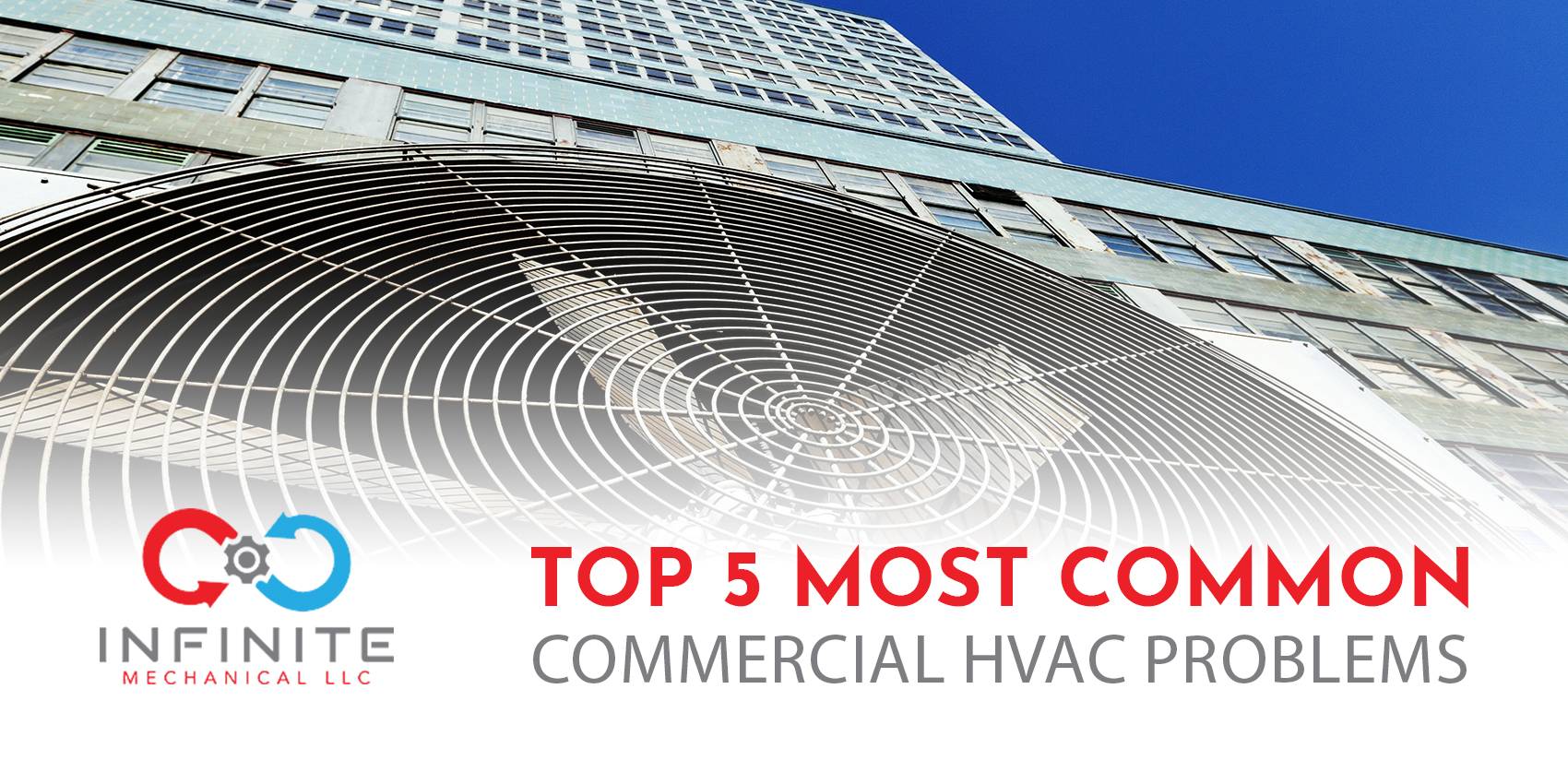 Top 5 Most Common Commercial Hvac Problems Infinite